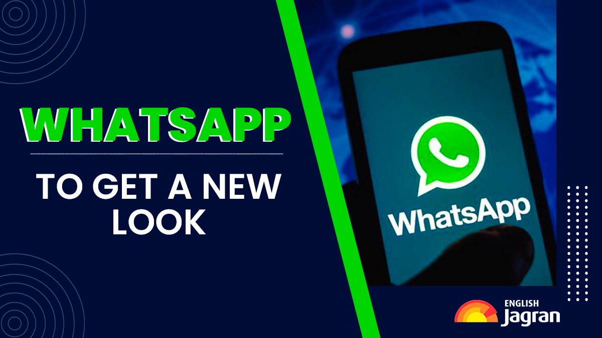 WhatsApp May Soon Roll Out Revamped User Interface For Smartphone Users; Here's What Will Change